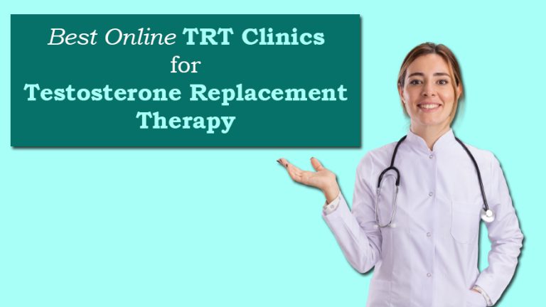 5 Best Online TRT Clinics (Testosterone Replacement Therapy) - Sikly